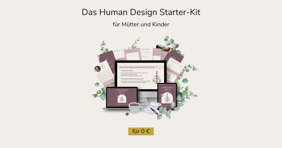 Das Human Design Starter-Kit - Nicole Frantzen